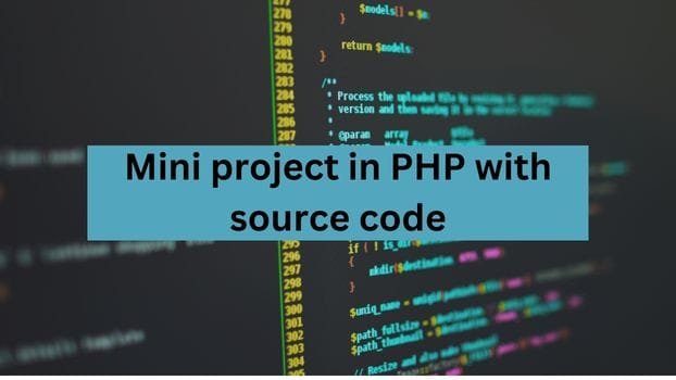 Mini project in PHP with source code