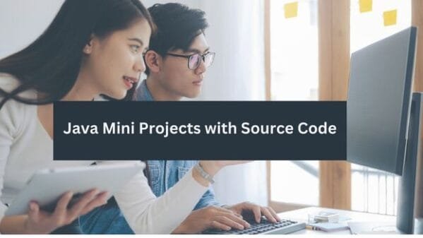 Java Mini Projects with Source Code